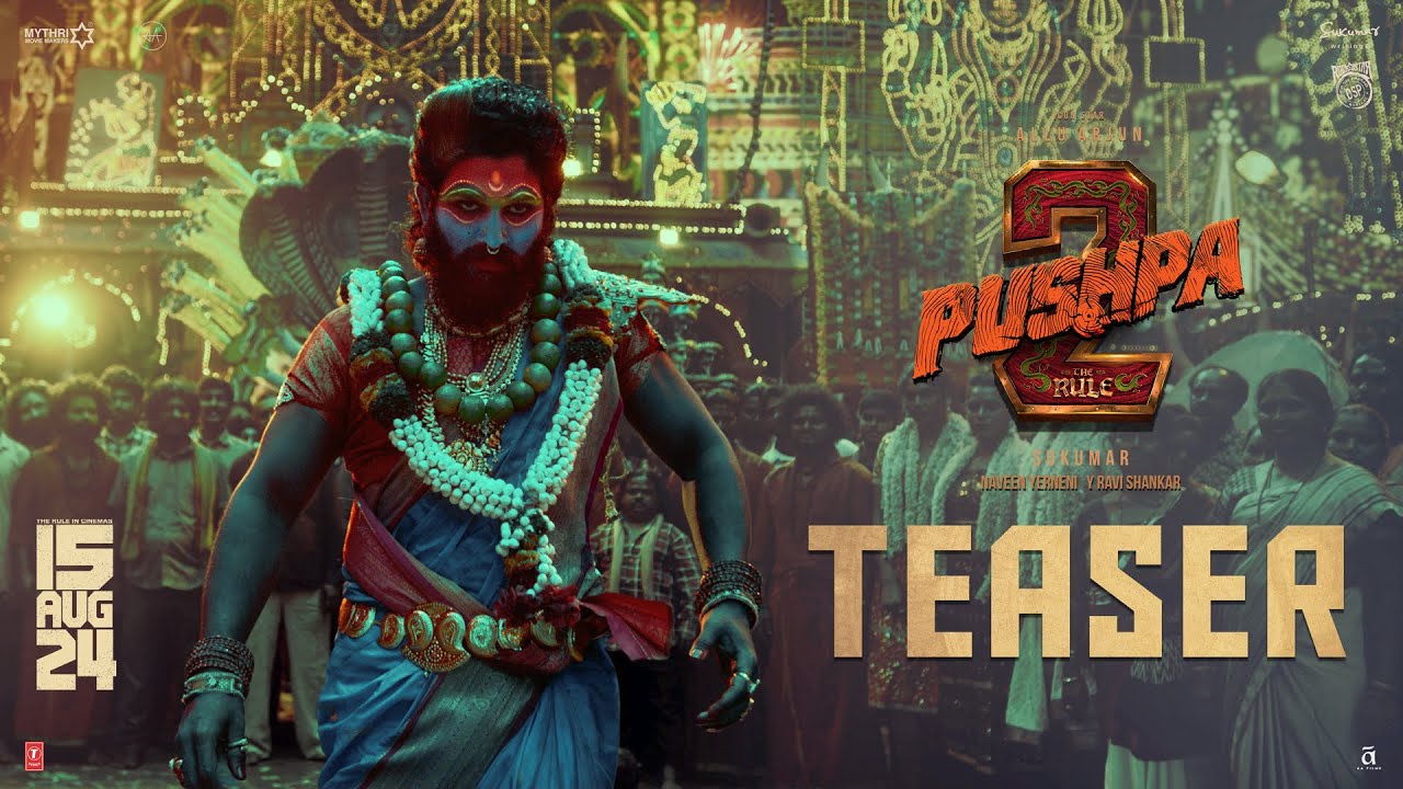Pushpa 2 Teaser Ignites: An Electrifying Prelude to Goosebumps Galore ...